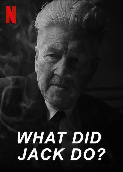 What Did Jack Do? – Insertos Cine